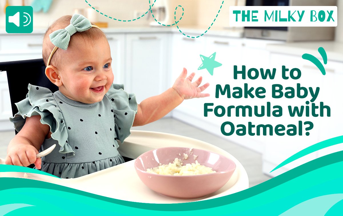 How to Make Baby Formula with Oatmeal?